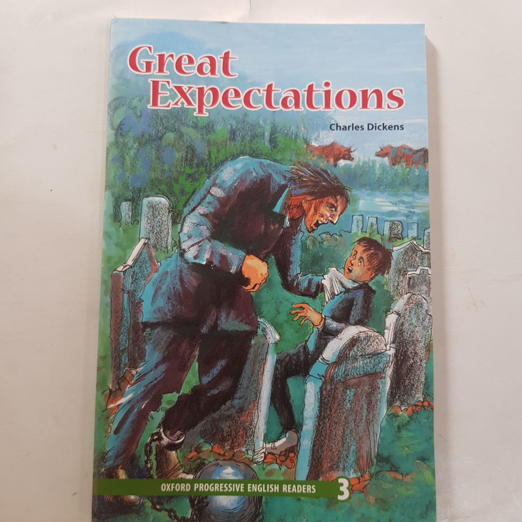 GREAT EXPECTATIONS BY CHARLES DICKENS OXFORD PROGRESSIVE ENGLISH READER ...