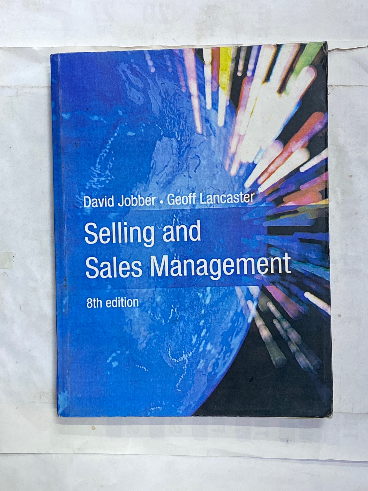 SELLING AND SALES MANAGEMENT 8th EDITION BY DAVID JOBBER GEOFF ...