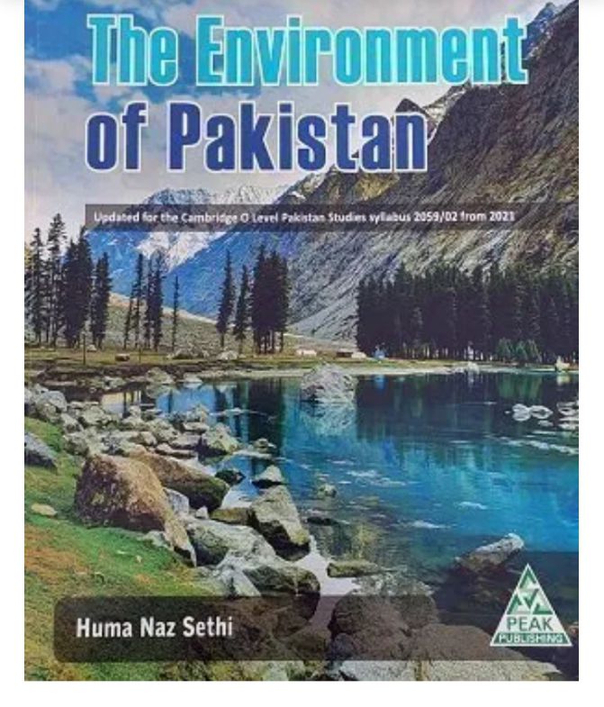 The Environment of Pakistan by Huma Naz Sethi New Edition | Daraz.pk